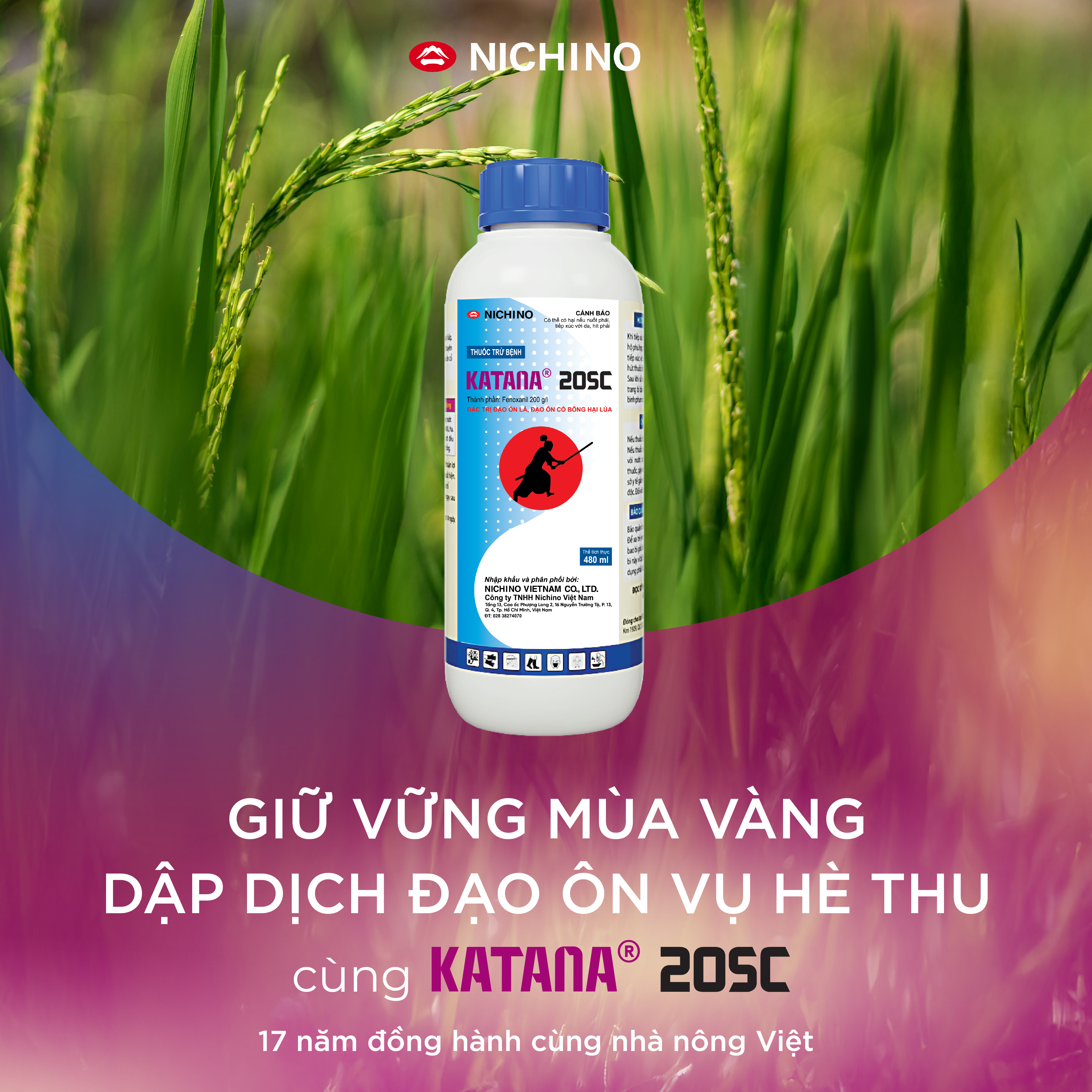 Katana 20SC - 17 năm đồng hành cùng nhà nông Việt - Thuốc trừ bệnh đạo ôn
